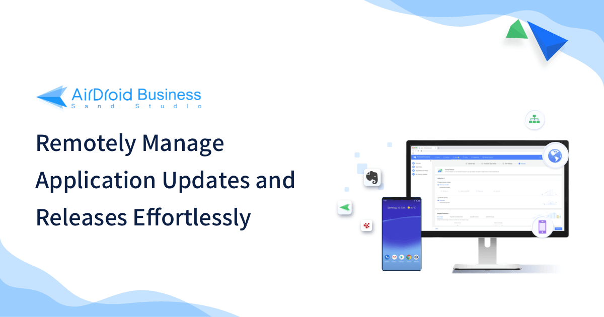 Android Mobile Application Management | AirDroid Business MDM