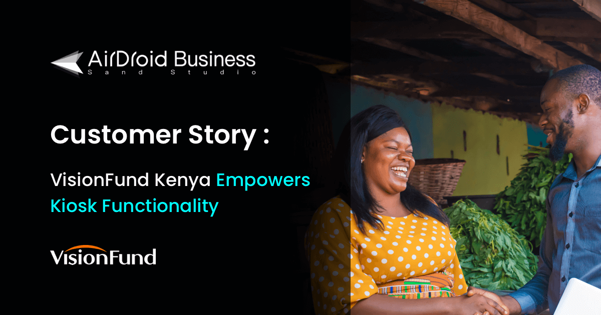 MDM Customer Story-VisionFund | AirDroid Business